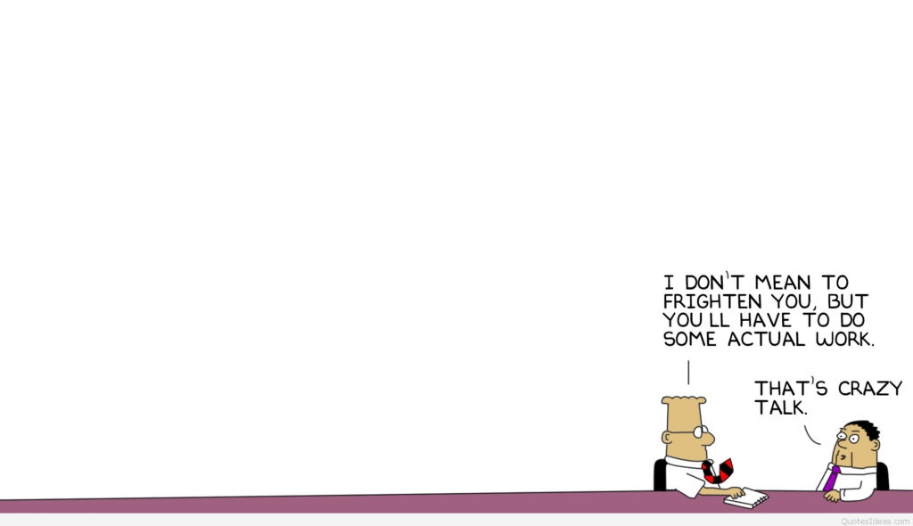 50+ Funny Work Wallpapers for Desktop