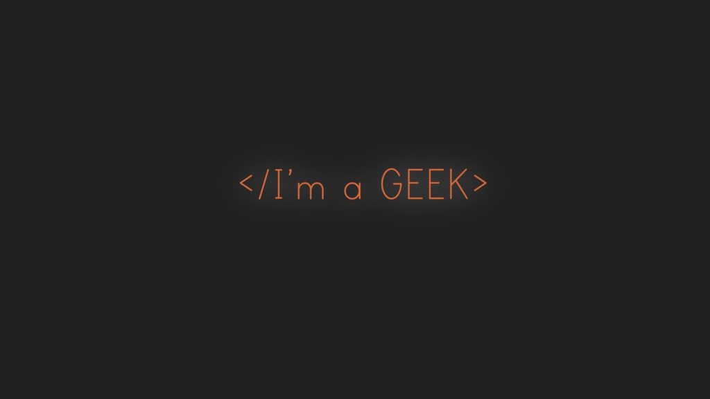 71+ Geek Wallpapers HD