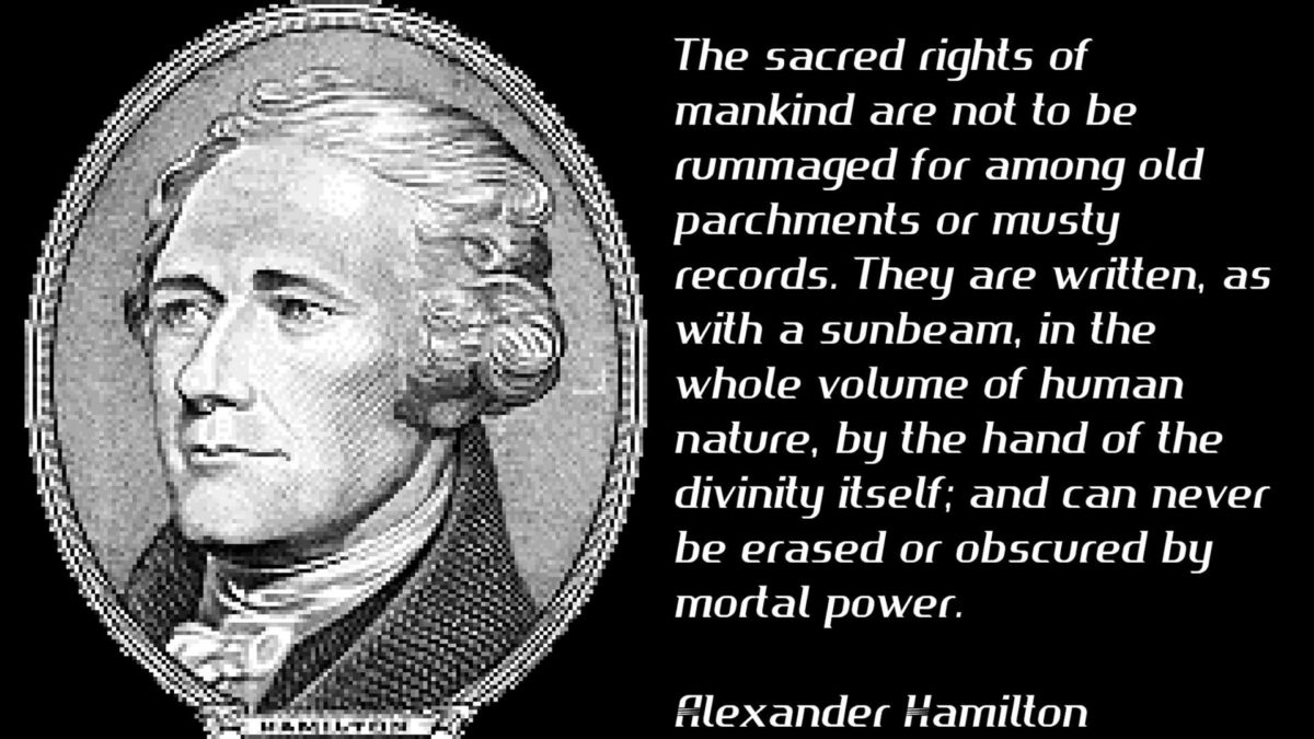 Alexander Hamilton Best Quotes